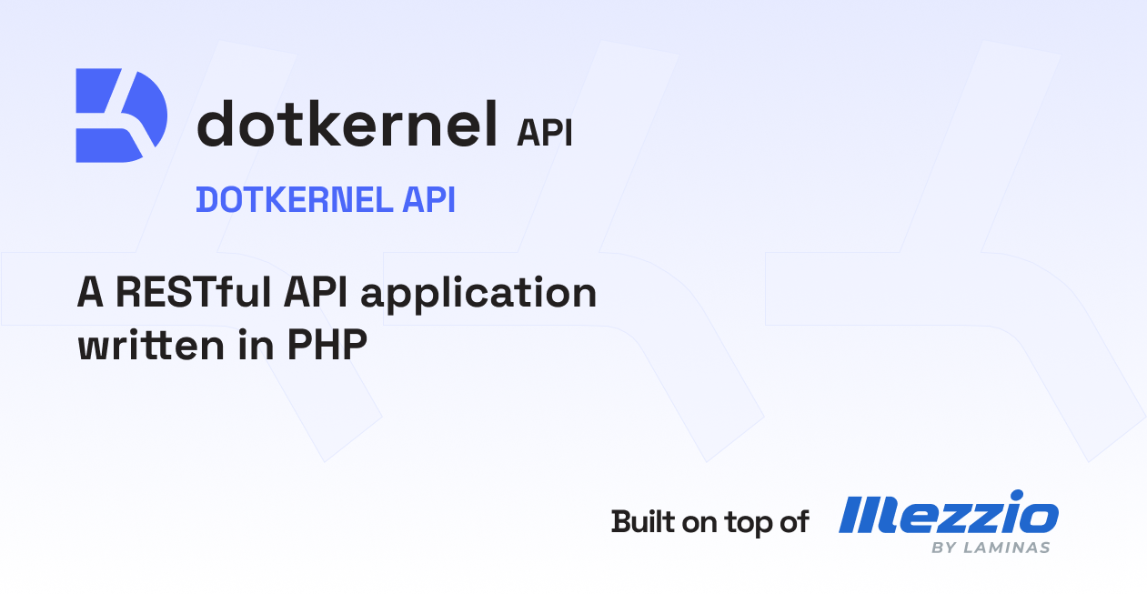 Dotkernel API | The Headless Platform core application